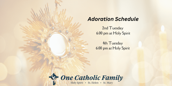 Adoration Schedule – Catholic Family